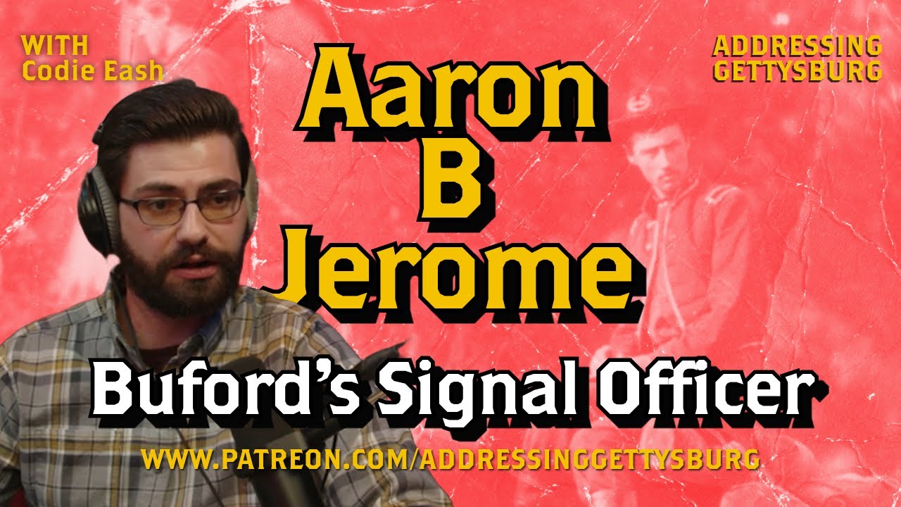 Lieutenant Aaron Brainard Jerome with Codie Eash- Gettysburg 162 - YouTube