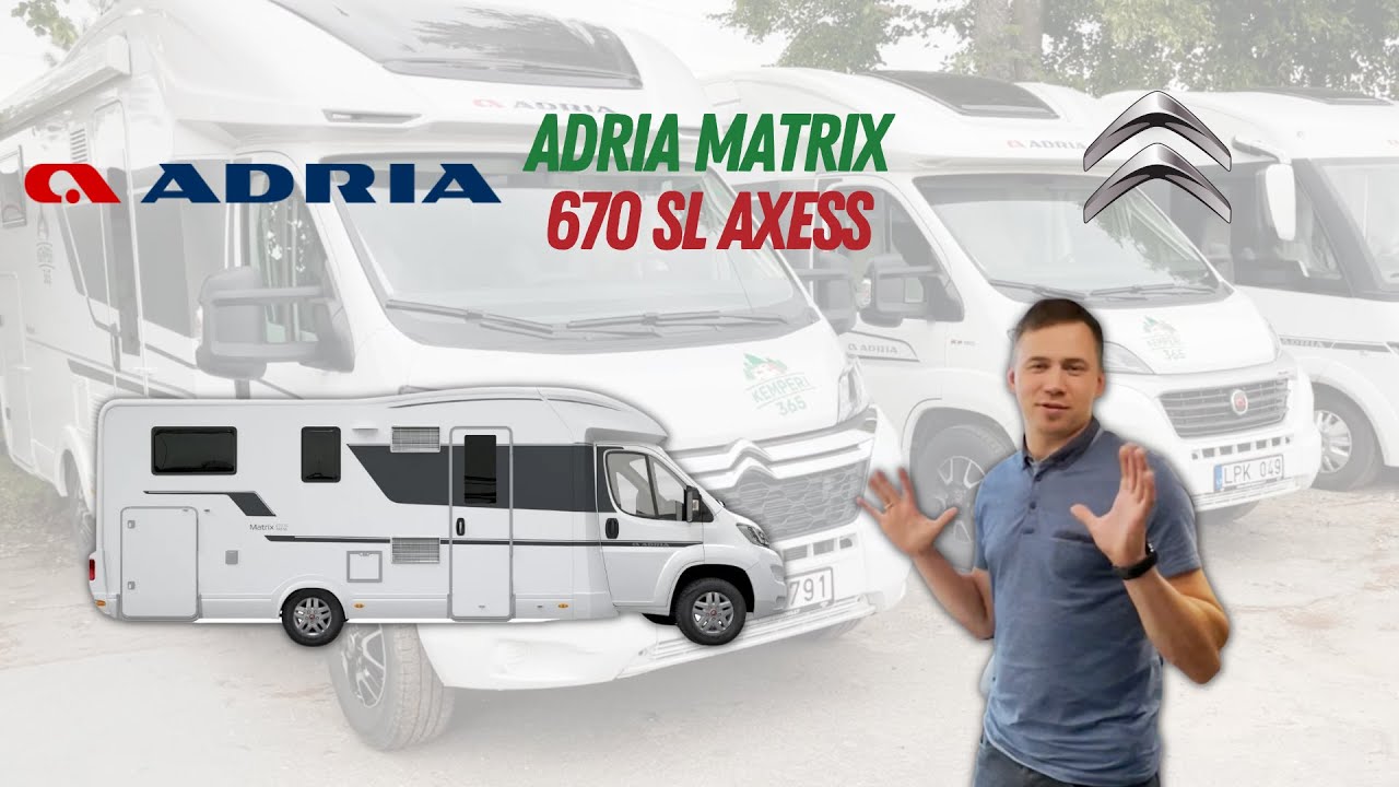Premium Adria Matrix 670SL - YouTube