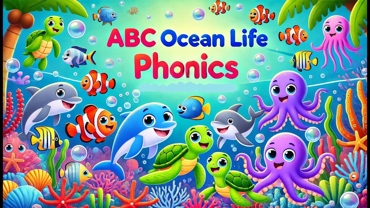 ABC Alphabet Ocean Life Phonics | Alphabet Phonics with Ocean Life ...