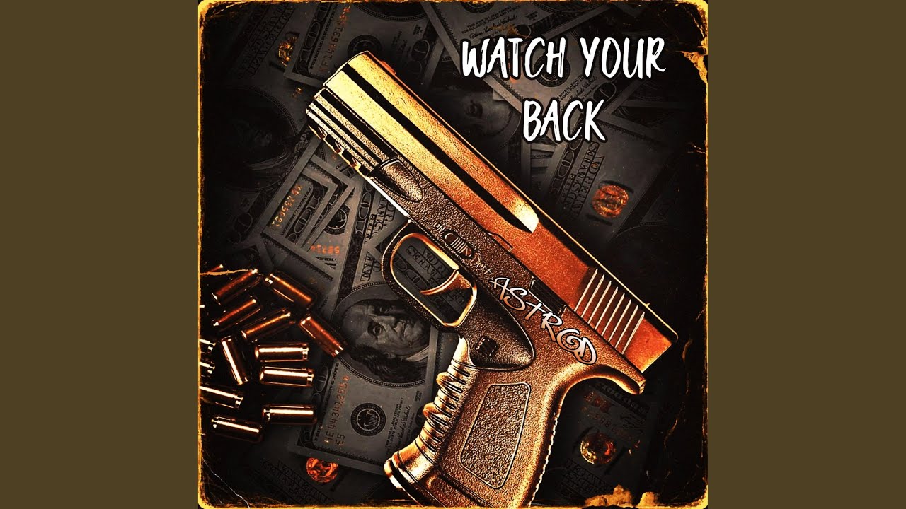 Watch Your Back - YouTube