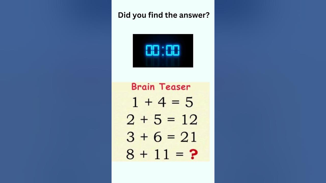 brain-teaser-if-1-4-5-2-5-12-3-6-21-what-is-8-11-shorts