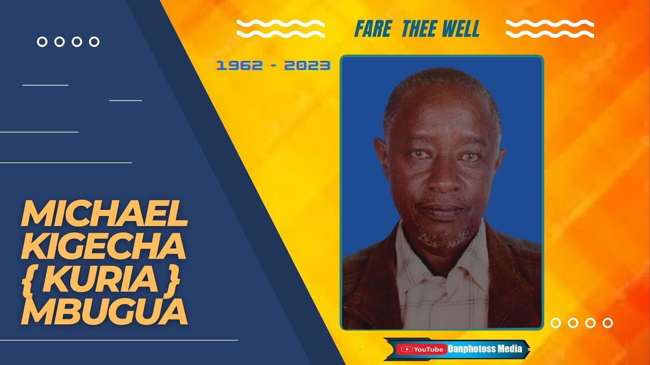 Michael Kigecha Mbugua (Kuria) - YouTube