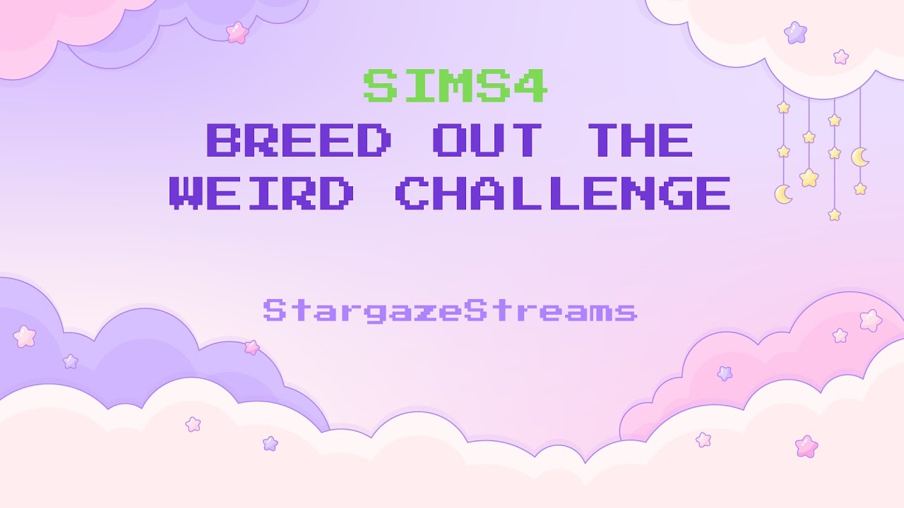 MY HUSBAND CREATES A CHAOTIC SIM FOR BREED OUT THE WEIRD | SIMS4 | VOD ...