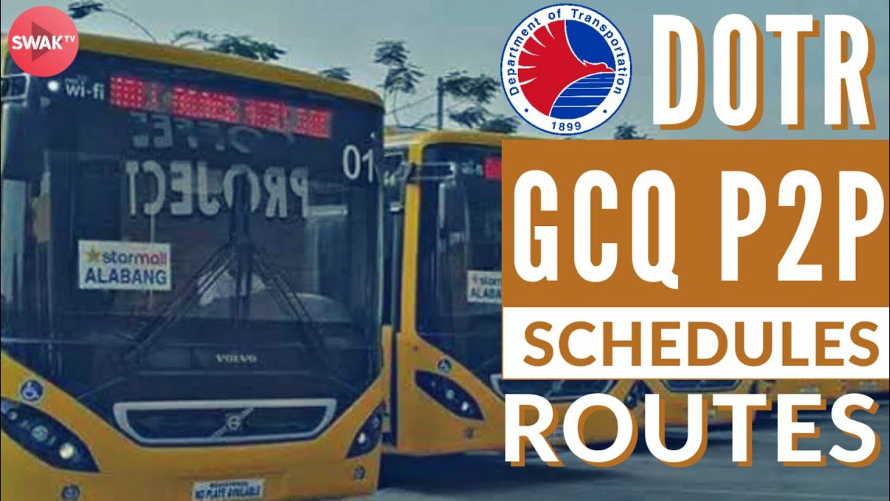 P2P BUS ROUTES and SCHEDULES ngayong GCQ ALAMIN! - YouTube