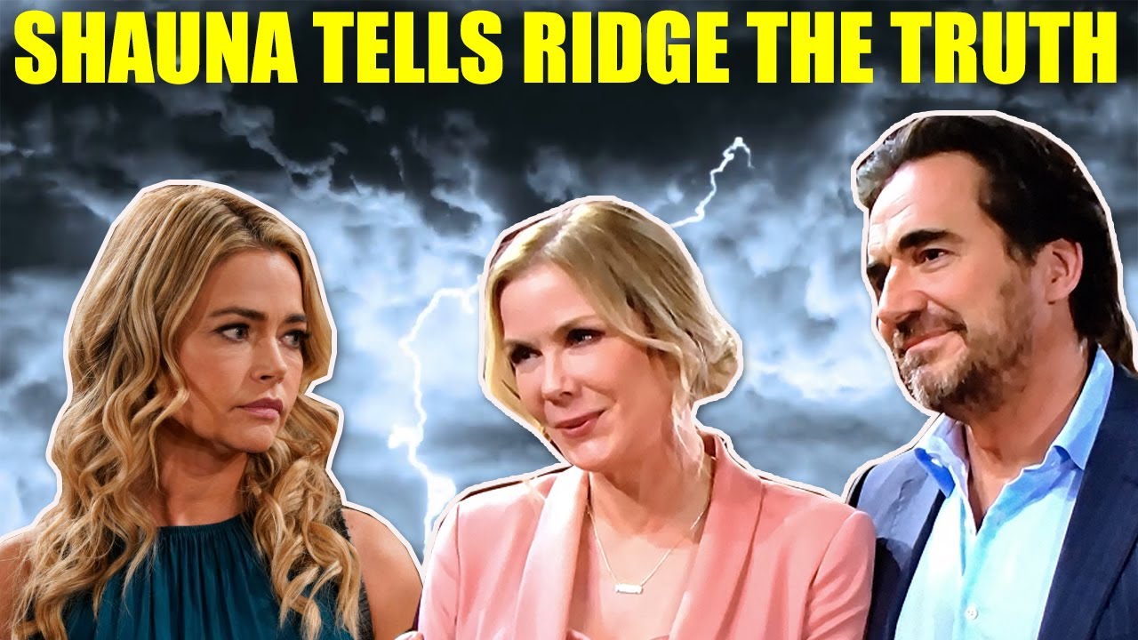 Shocking news, Shauna tells Ridge the truth because she feels guilty ...
