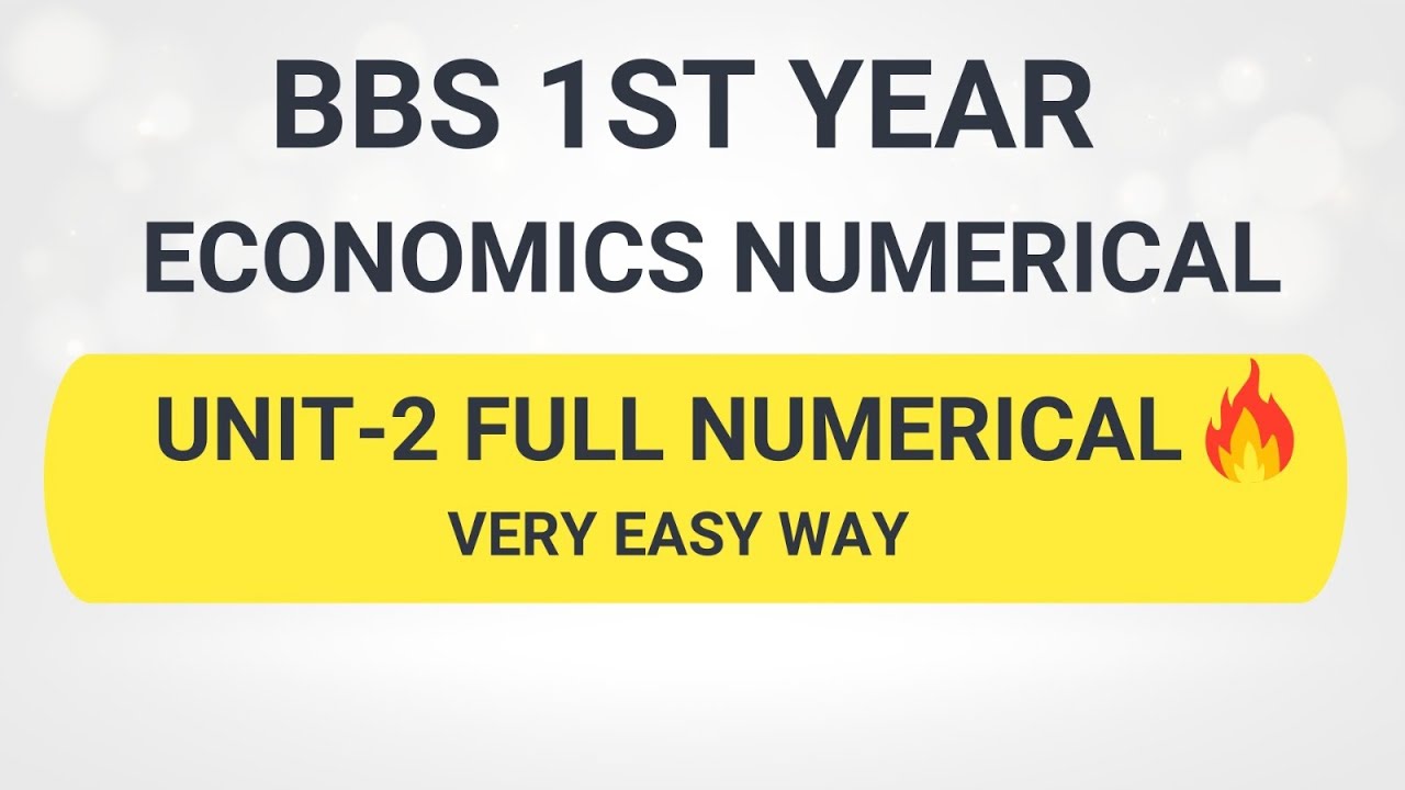 Bbs 1st year - Micro economics - Numerical part - Unit 2 - Class 1 ...