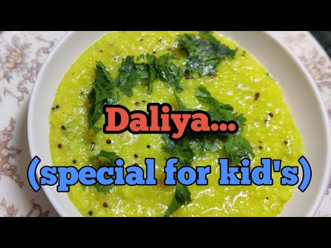 Daliya recipe #how to make daliya for kid's - YouTube
