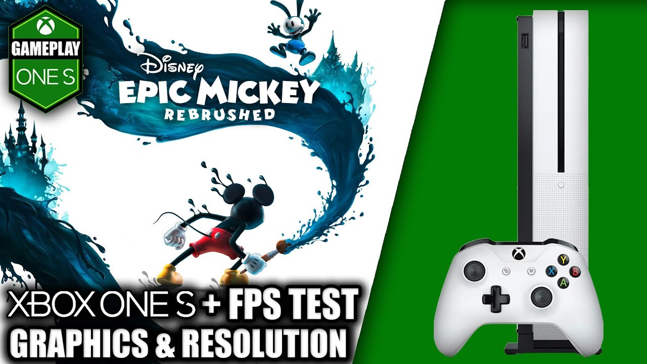 Disney Epic Mickey Rebrushed - Xbox One Gameplay + FPS Test - YouTube