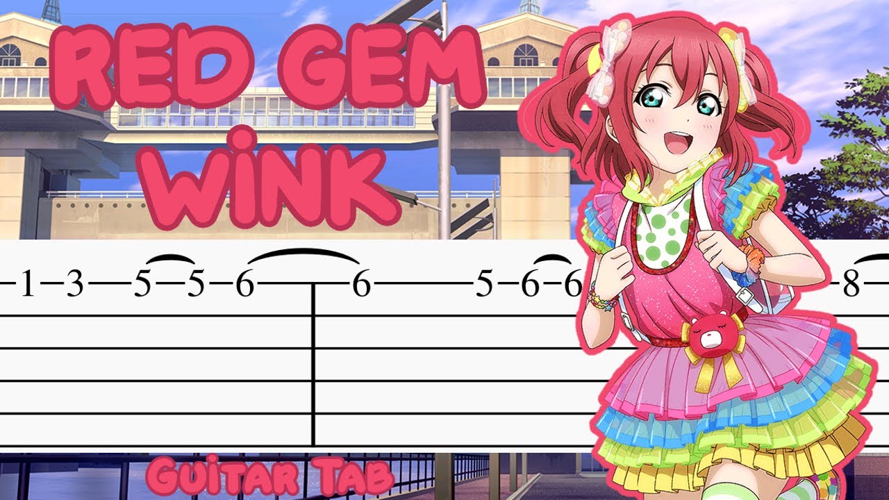 RED GEM WINK | Guitar Tab - YouTube
