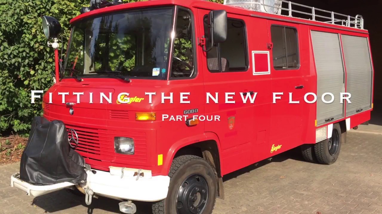 Mercedes 608D Fire Engine Camper Conversion - Part Four - Fitting The ...
