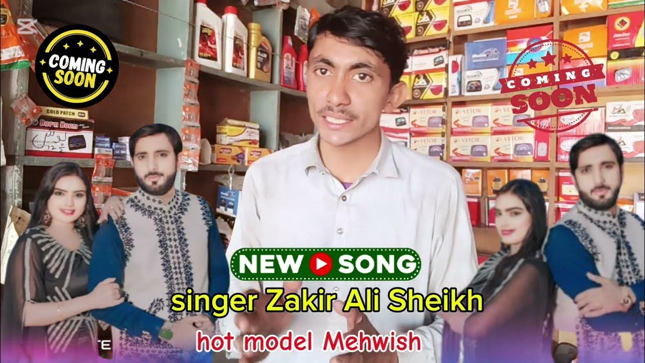 Upcoming Zakir Ali Sheikh Hot Model Mehwish Coming Soon Saraiki Panjabi Song 2025 Tik Tok ...