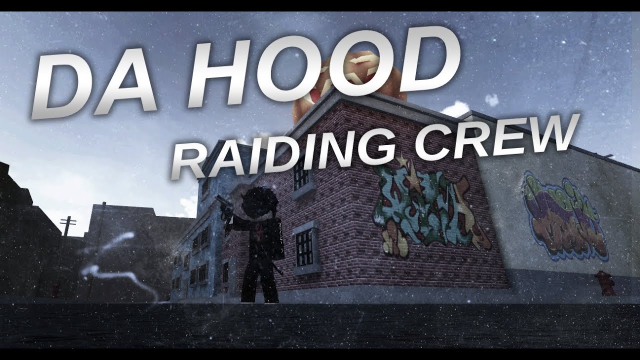 Raiding Crew - DAHOOD - YouTube