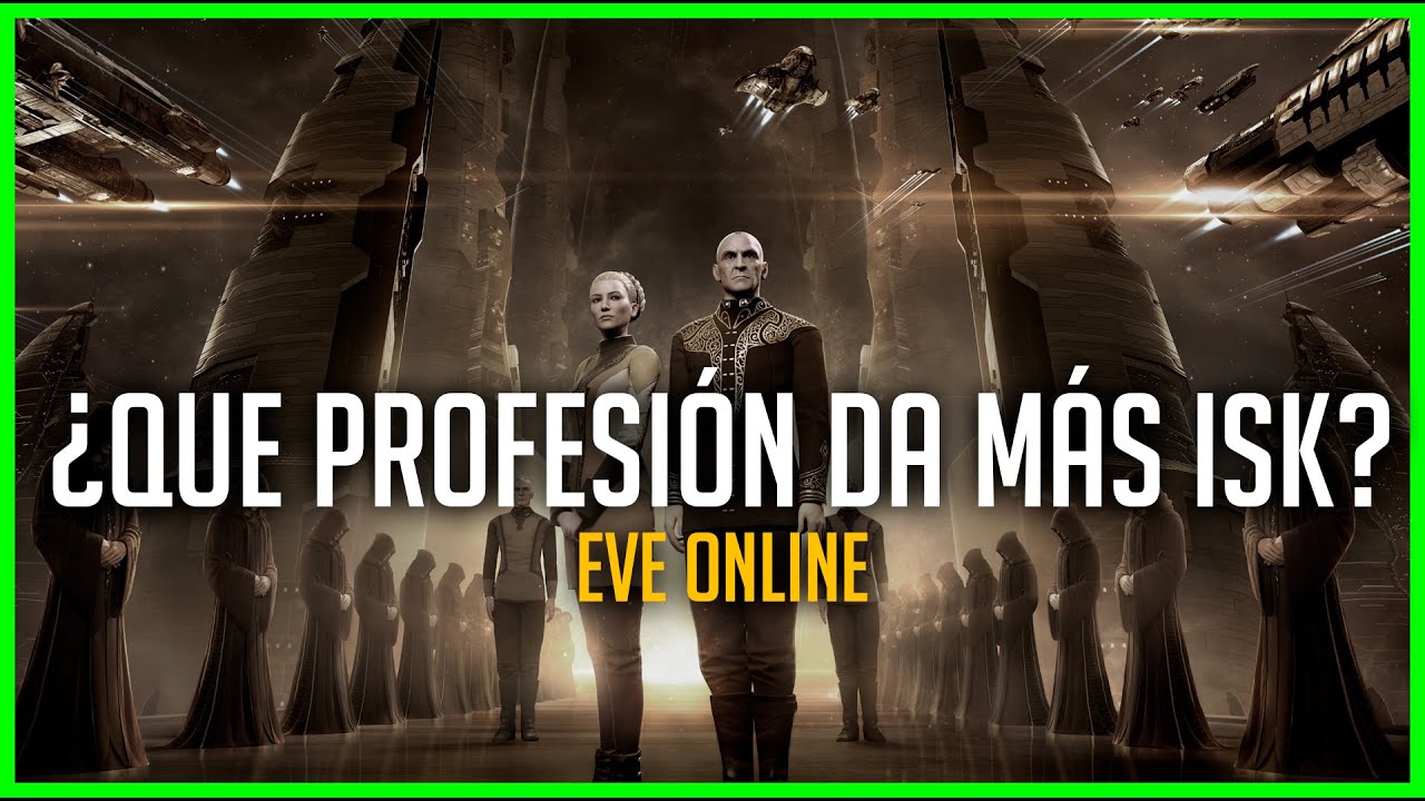 Guia de profesiones BASICAS y cuanto ISK GENERAN | EVE online - YouTube