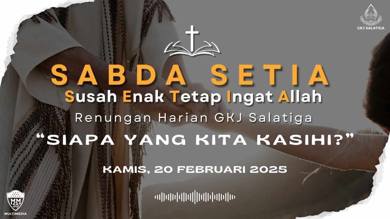 Sabda SETIA Kamis20 Feb 2025 - Renungan Harian GKJ Salatiga - YouTube