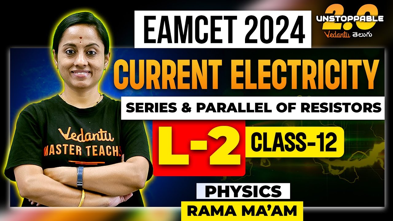 Current Electricity Class 12 | L2 | Series & Parallel of Resistor ...