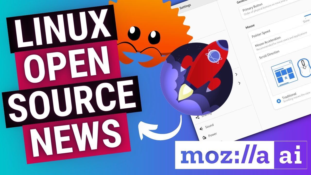Mozilla Open Source AI - Xen gets Rusty - GNOME 44 Released - YouTube