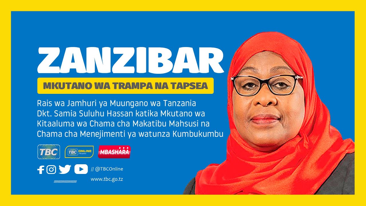 🔴#TBCLIVE MKUTANO WA KITAALUMA WA TRAMPA NA TAPSEA - FUMBA, ZANZIBAR ...