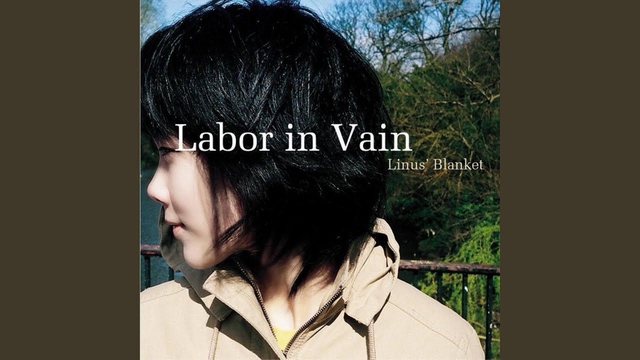 Labor In Vain - YouTube