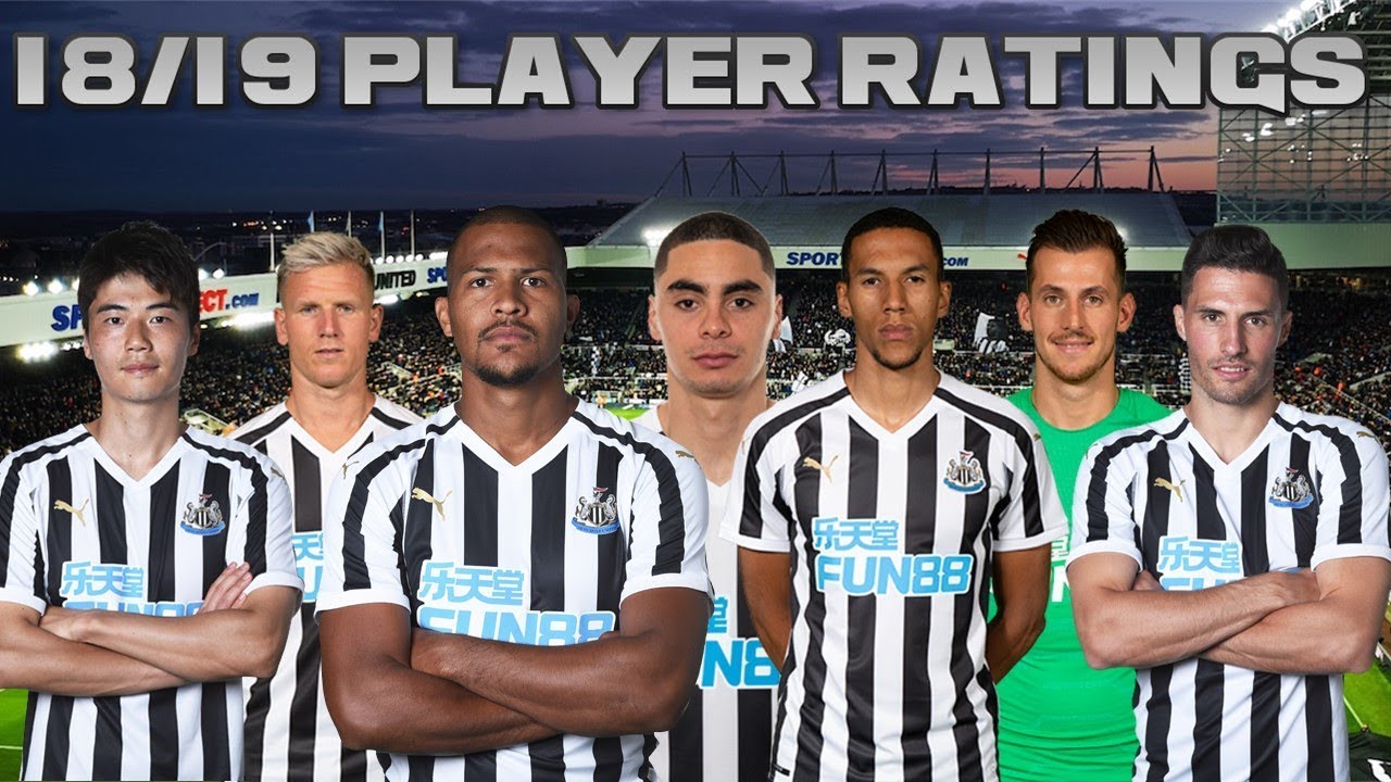 *NUFC PLAYER RATINGS 2018/2019* - YouTube