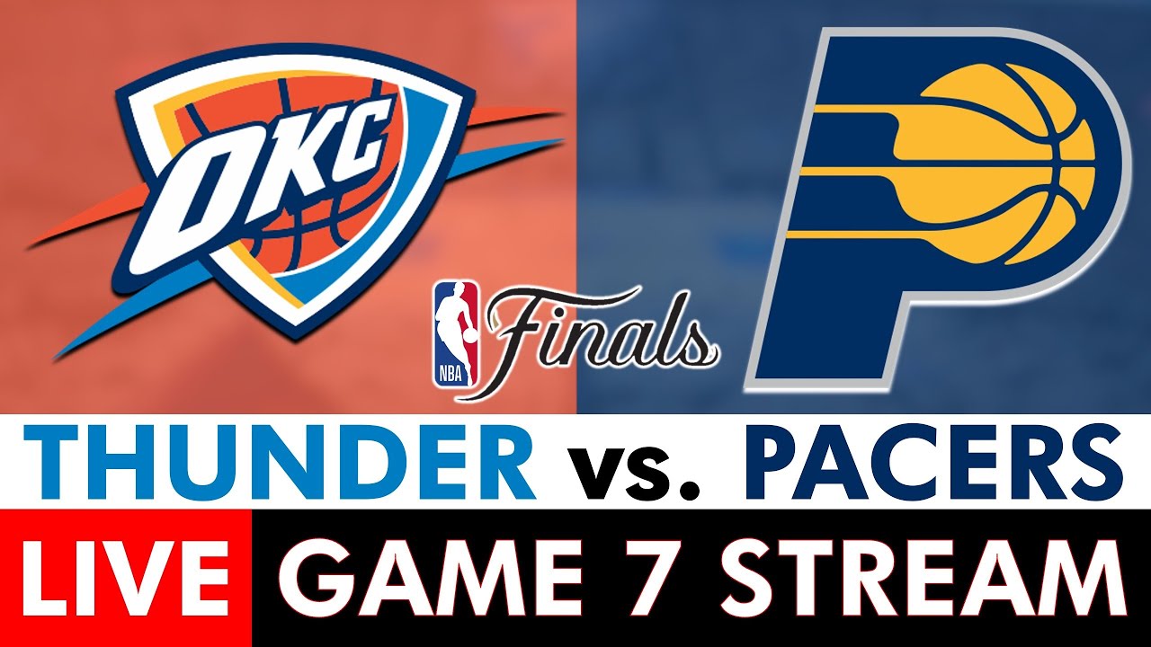 2025 NBA Finals Live: Thunder vs. Pacers Game 7 Live Streaming ...