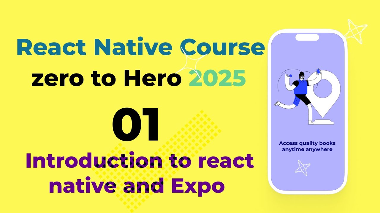 introduction to react native course 2025 - Lesson 1 - YouTube