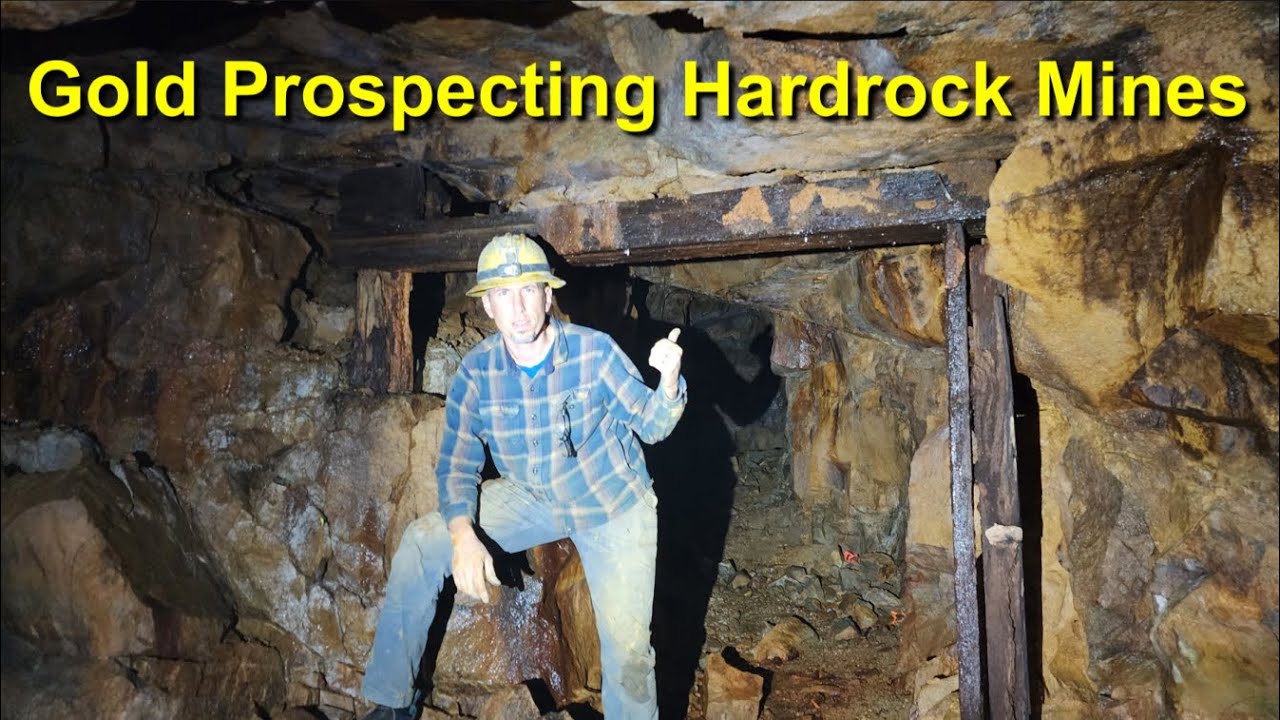 Gold Prospecting Hardrock Mines with Dan Hurd - YouTube