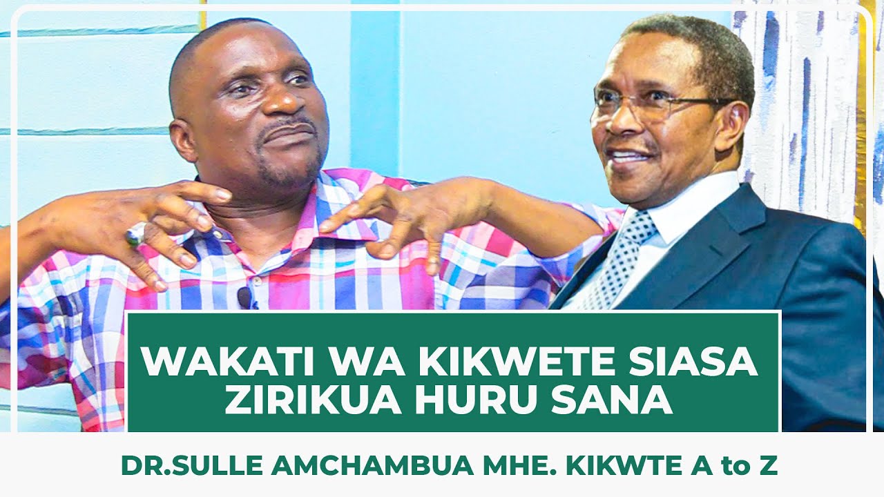 DR.SULLE AWAWASHIA MOTO WANAO MSEMA DKT KIKWETE/NDIYE RAIS PEKEE ...