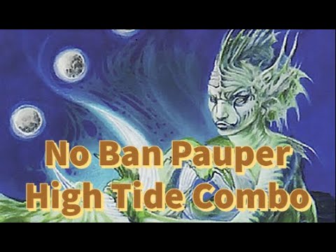 No Ban Pauper Tournament - Infinite Mana with High Tide | MTG Pauper ...