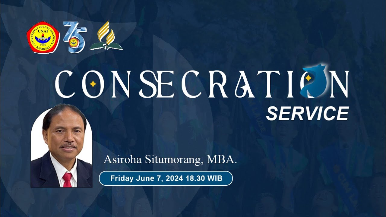 CONSECRATION SERVICE | 7 JUNI 2024 - YouTube