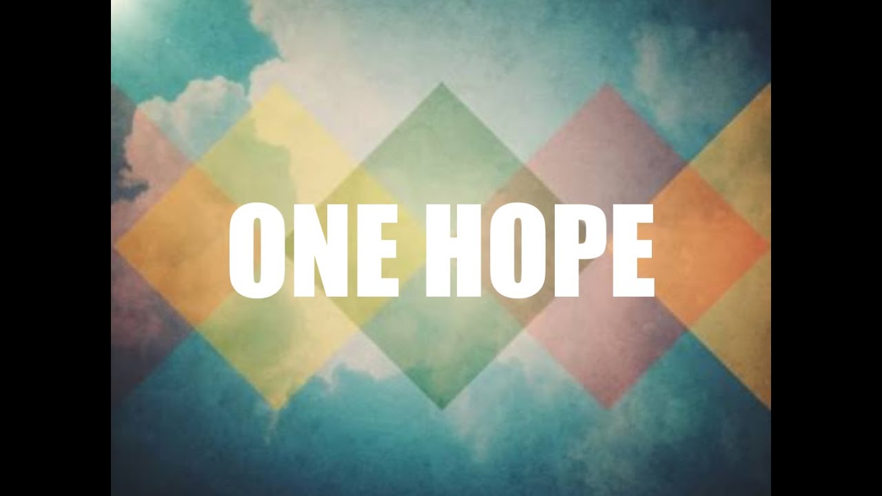 One Hope - YouTube