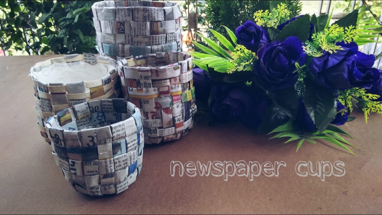 NEWSPAPER CUPS : BASKET WEAVING:REUSING NEWSPAPERS - YouTube
