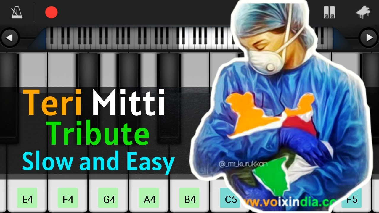 Teri Mitti [ Tribute ] Piano | Kesari | B Praak | Easy Mobile Perfect ...