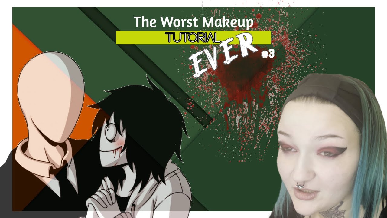The Worst Makeup Tutorial #3 - YouTube