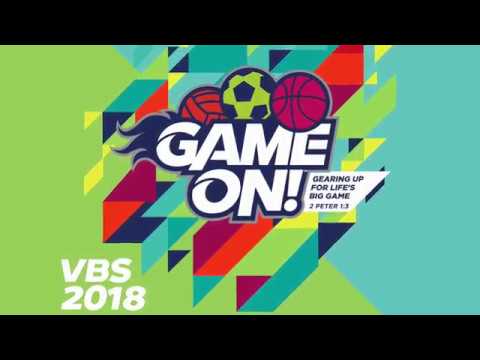 VBS 2018: GAME ON - Day 1 - YouTube