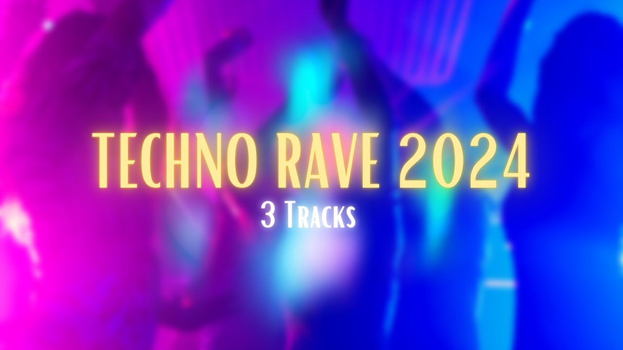 TECHNO RAVE & HOUSE & TRANCE MIX 2024 New Tracks 3 2024 - YouTube