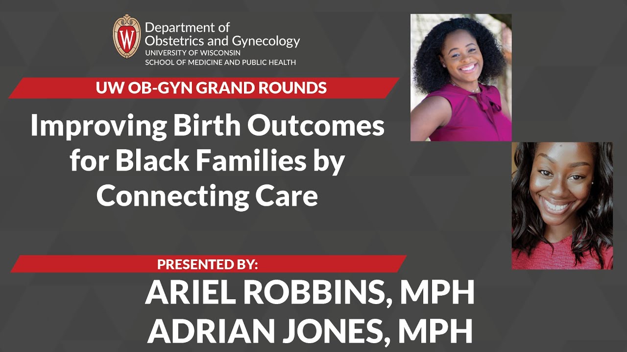 Ariel Robbins, MPH; Adrian Jones, MPH Grand Rounds 01/05/2023 - YouTube