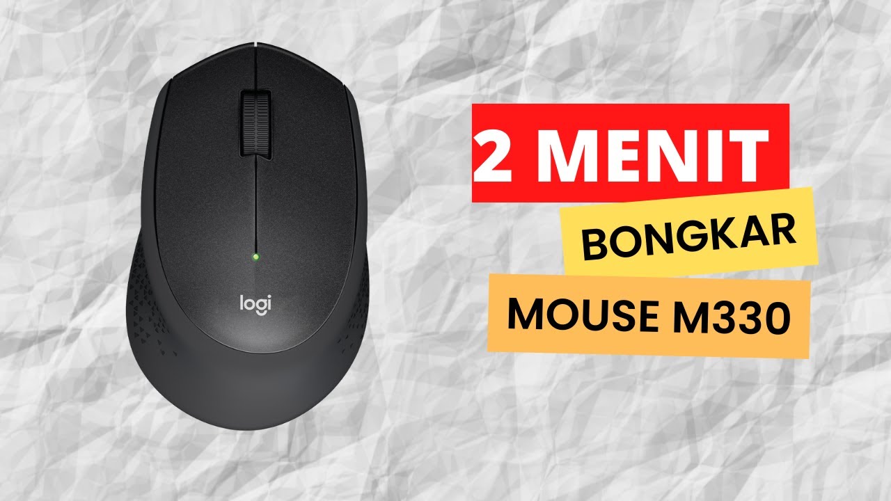 2 menit bongkar mouse Logitech M330 - YouTube