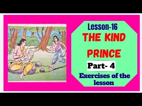 English Reader # class 6 # lesson 16 # The kind prince # part 4 ...