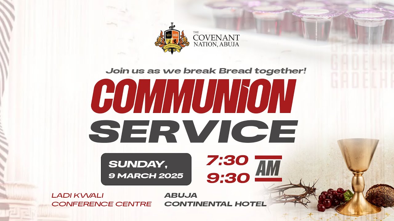 Communion Service || 9th March 2025 || First Service - YouTube
