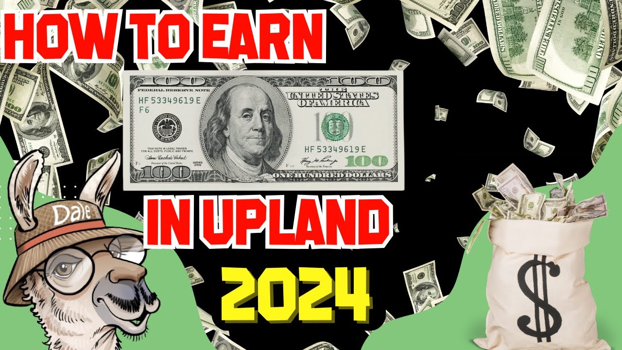 Upland Earnings Guide 2024: Maximize Your $$ USD $$ Profits in the ...