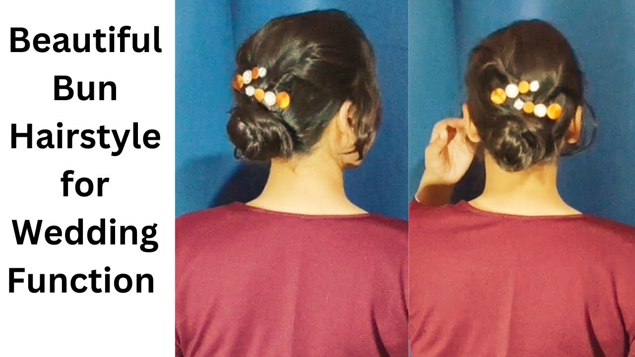 Beautiful Bun Hairstyle For Wedding Function | Beautiful Bun Hairstyle ...