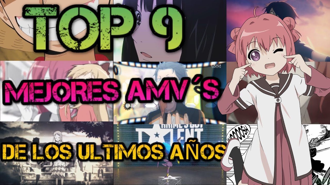 MEJORES AMV´s de los Últimos Años [ TOP 9] - YouTube