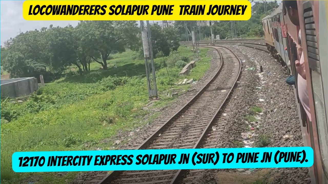 Travel Vlog: Solapur to Pune by Indrayani Express | Train Journey # ...