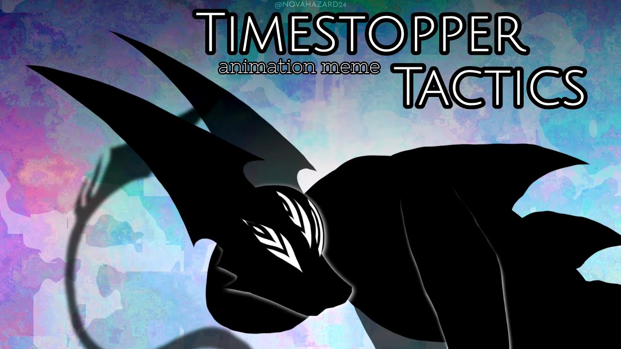 (colour warning) Timestopper tactics // Animation meme - YouTube