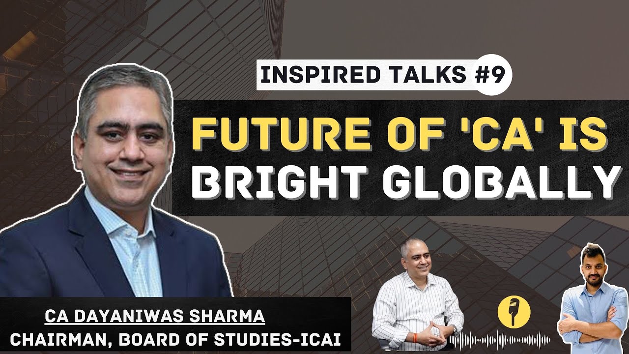 New CA course and Real future of CA course in India - ICAI BOS Chairman ...