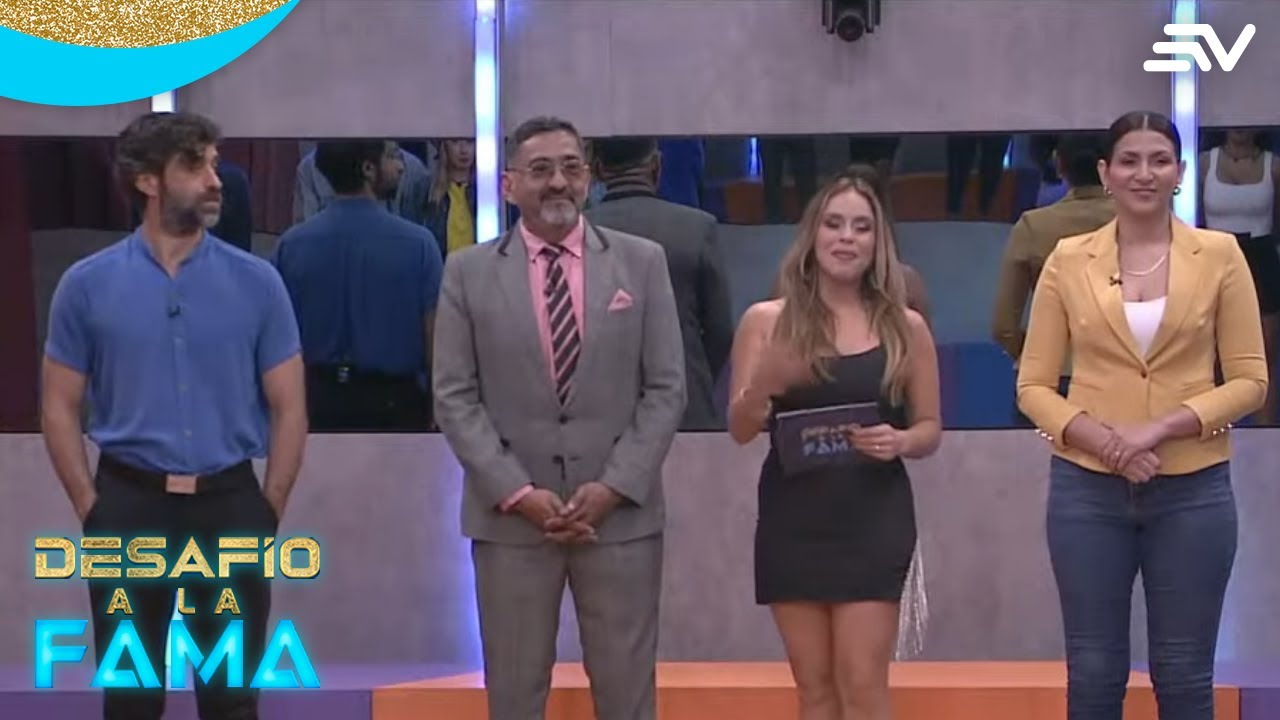 Desafío a la Fama | Los desafiantes muestran todo su talento | Ecuavisa ...