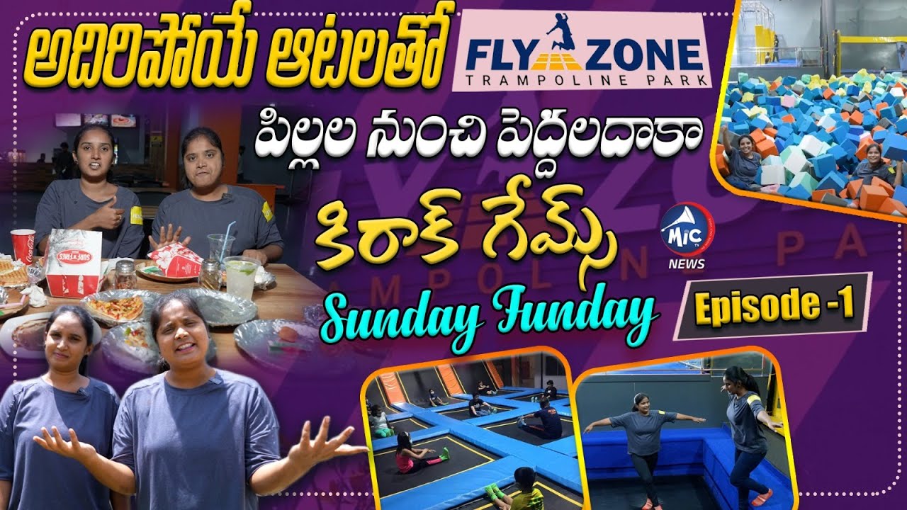Sunday Funday Episode-1 | FLY ZONE Trampoline Park | Kokapet ...