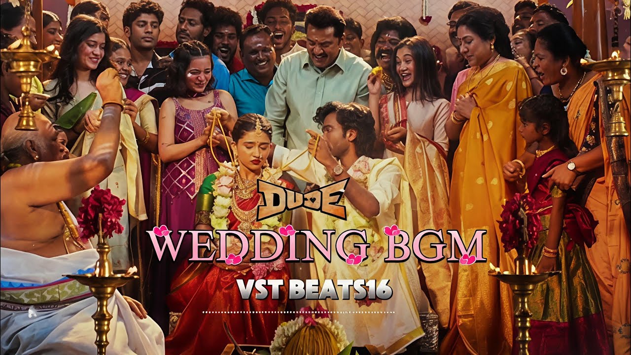 Dude Wedding BGM | Dude BGM | Dude Emotional BGM | Pradeep Ranganathan ...