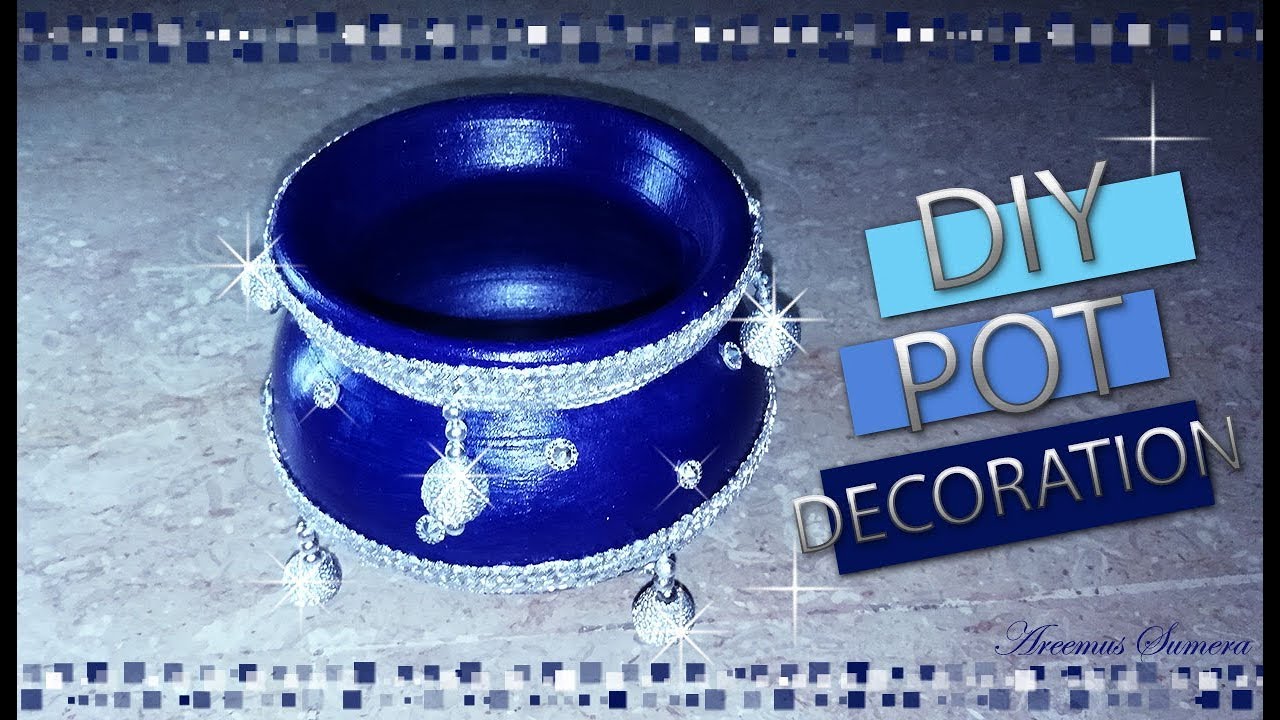 DIY Blue Pot Decoration - YouTube