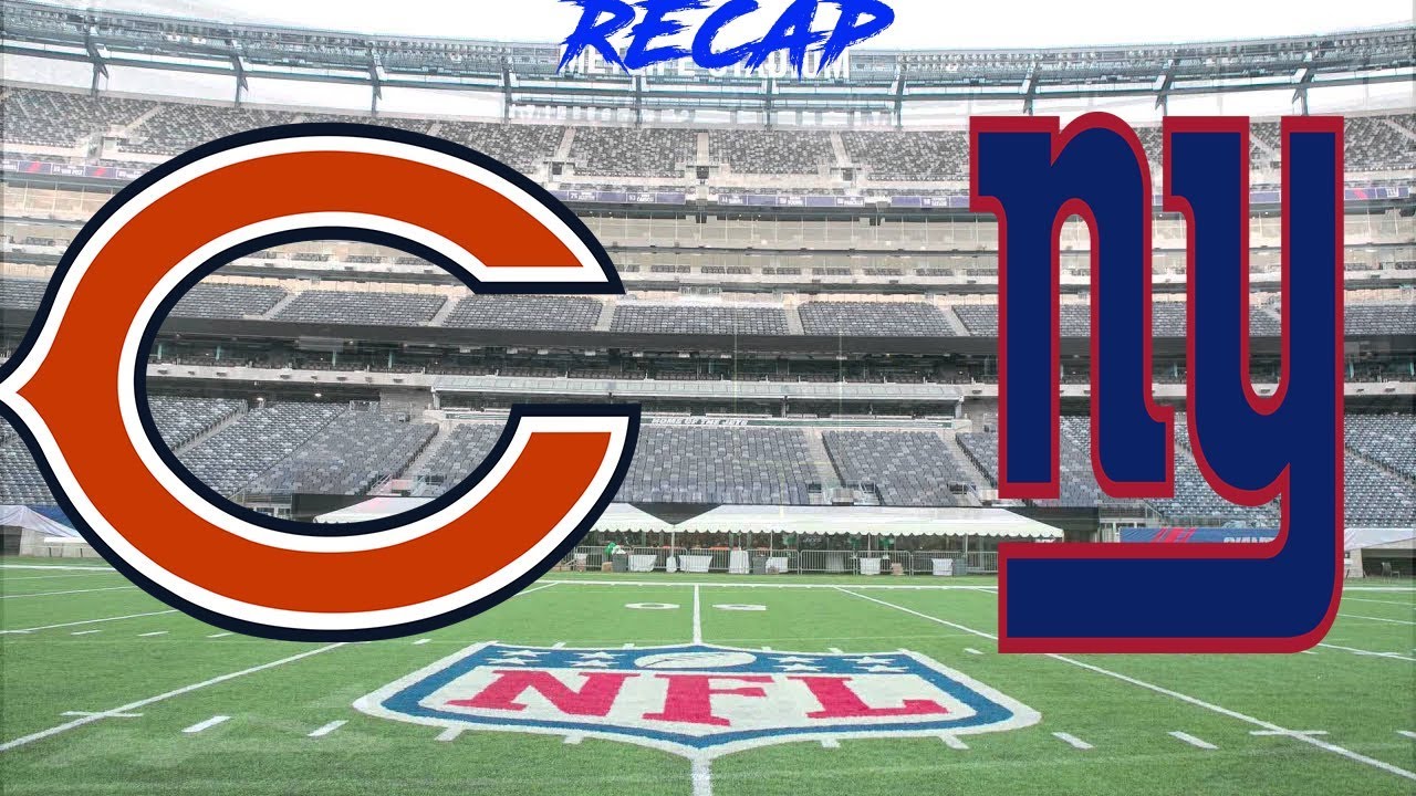 New York Giants vs Chicago Bears recap preseason game 2! Eli Manning ...